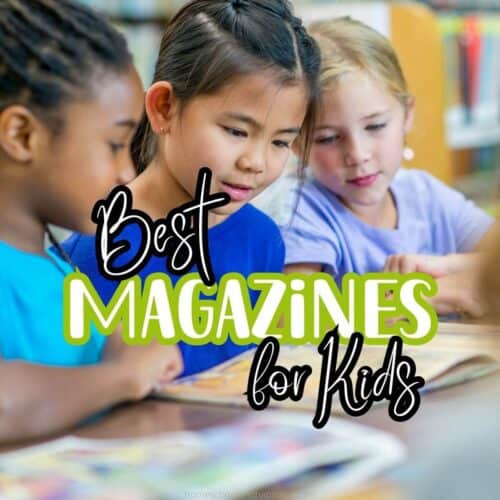 18+ Best Magazines for Kids - Educational and Fun