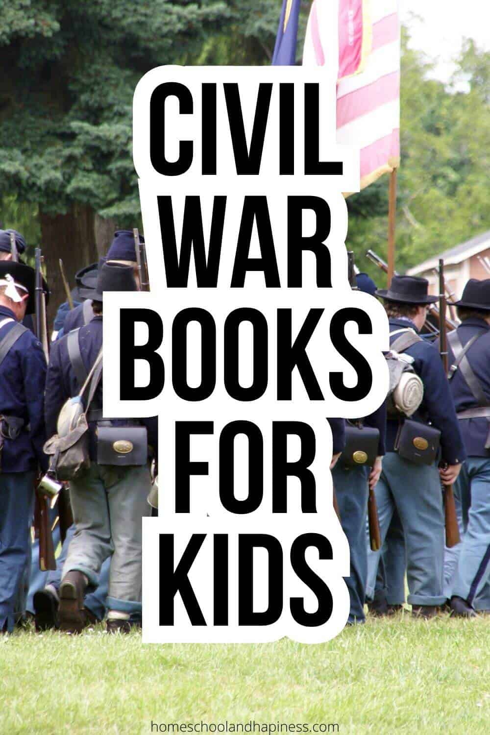 11 Educational Books About the Civil War for Kids